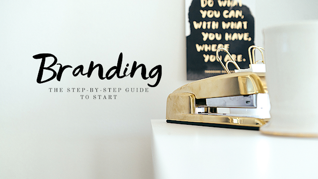 Branding, the step-by-step guide to start - One Thousand Treasures